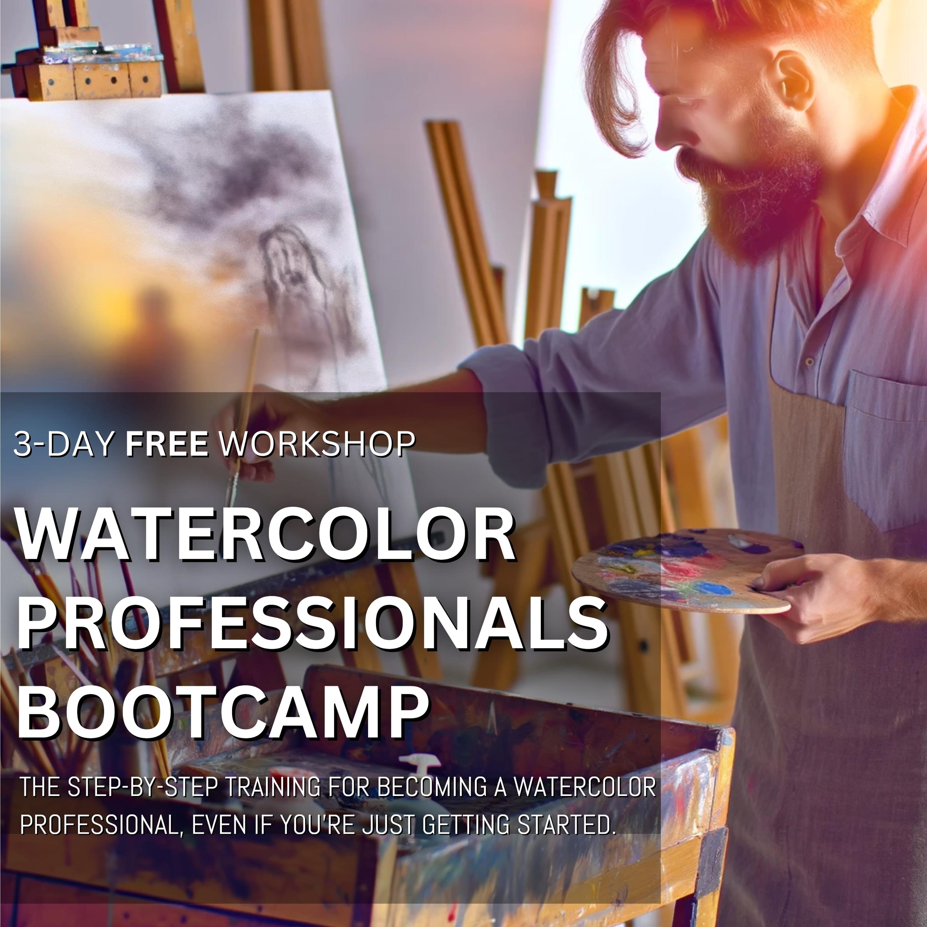 Watercolor Professionals Bootcamp